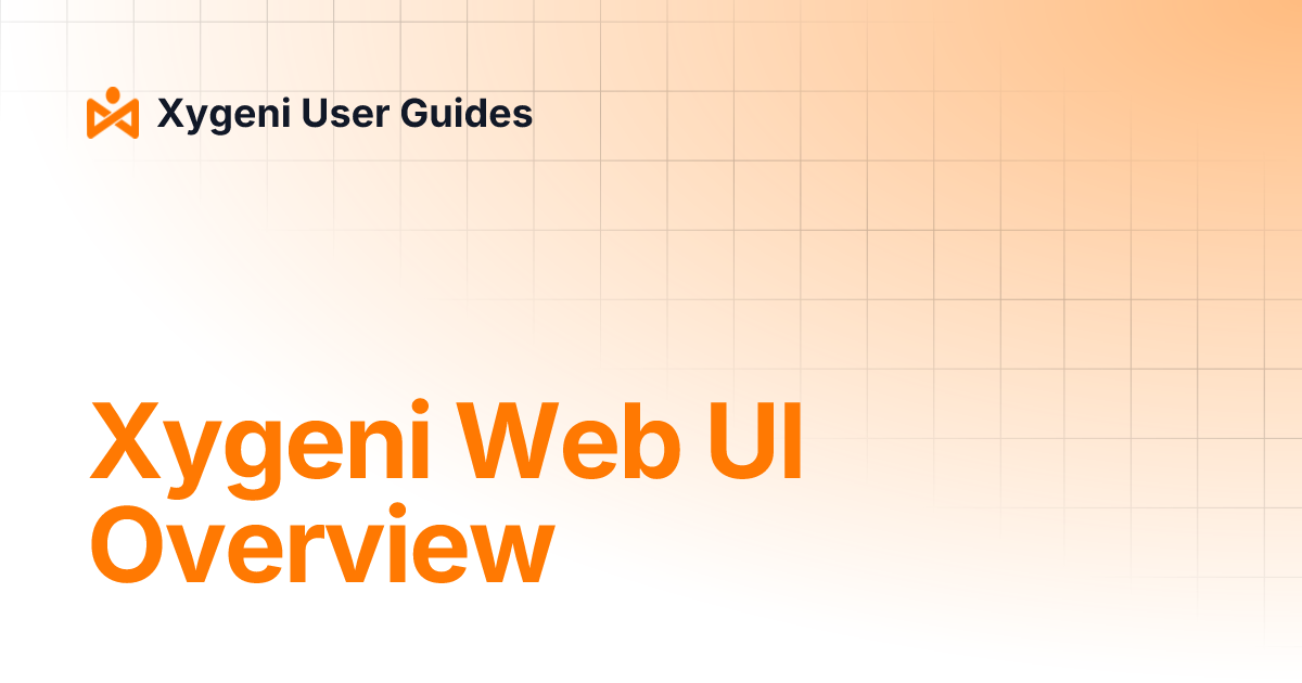 Xygeni Web UI Overview | Xygeni User Guides