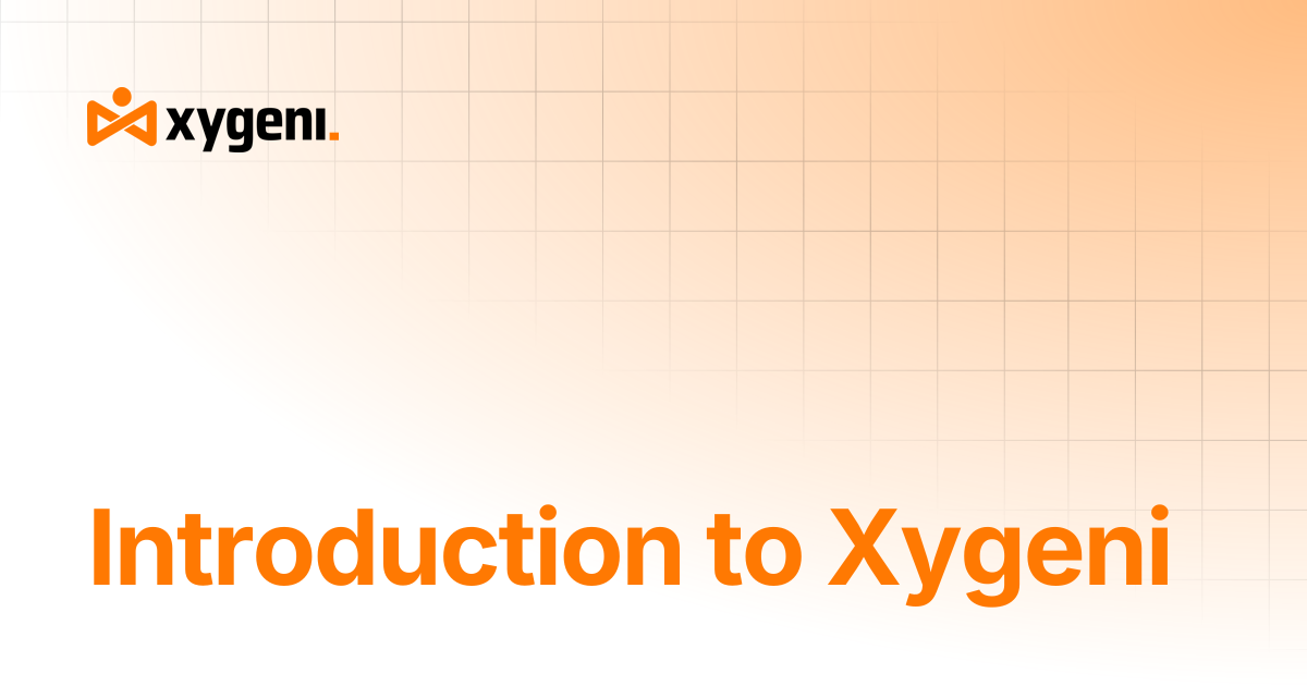 Introduction To Xygeni Xygeni User Guides